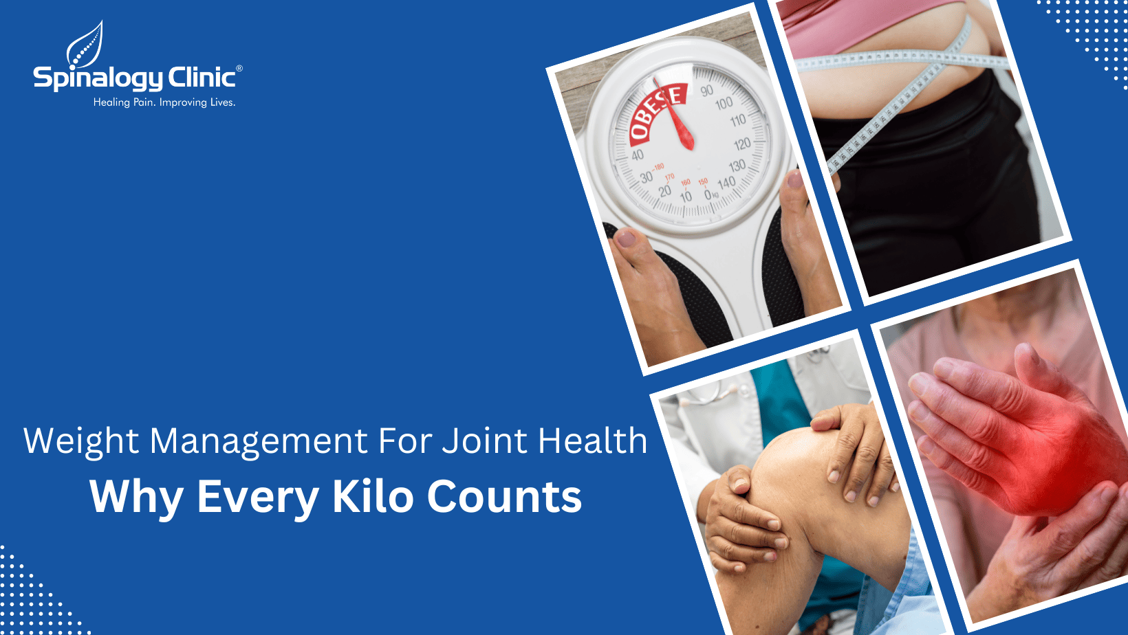 Weight Management for Joint Health: Why Every Kilo Counts | Best Back ...