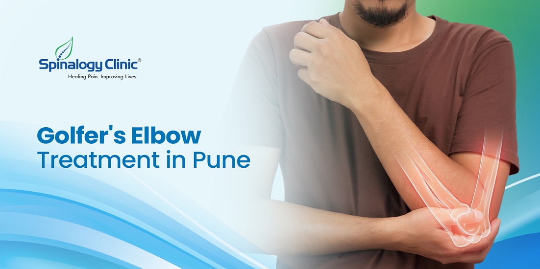 Golfer's Elbow Treatment in Pune | Best Back Pain, Slip Disc, Knee ...